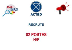 ACTED RECRUTE 02 POSTES H/F - Y'a bara | Offres d'Emplois et Stages